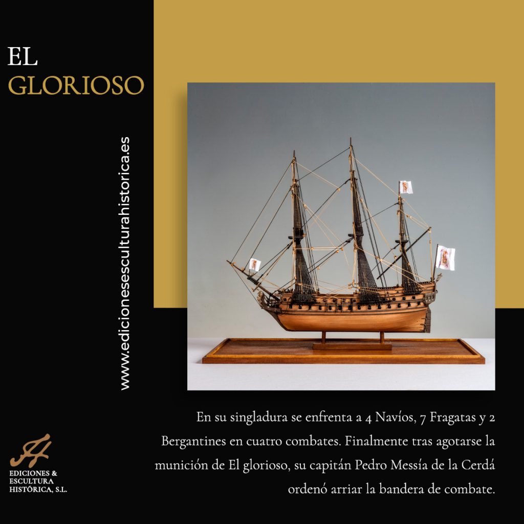 El Glorioso - Ediciones Escultura Histórica